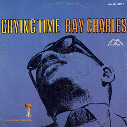 Ray Charles Crying Time - vinyl LP – Knick Knack Records